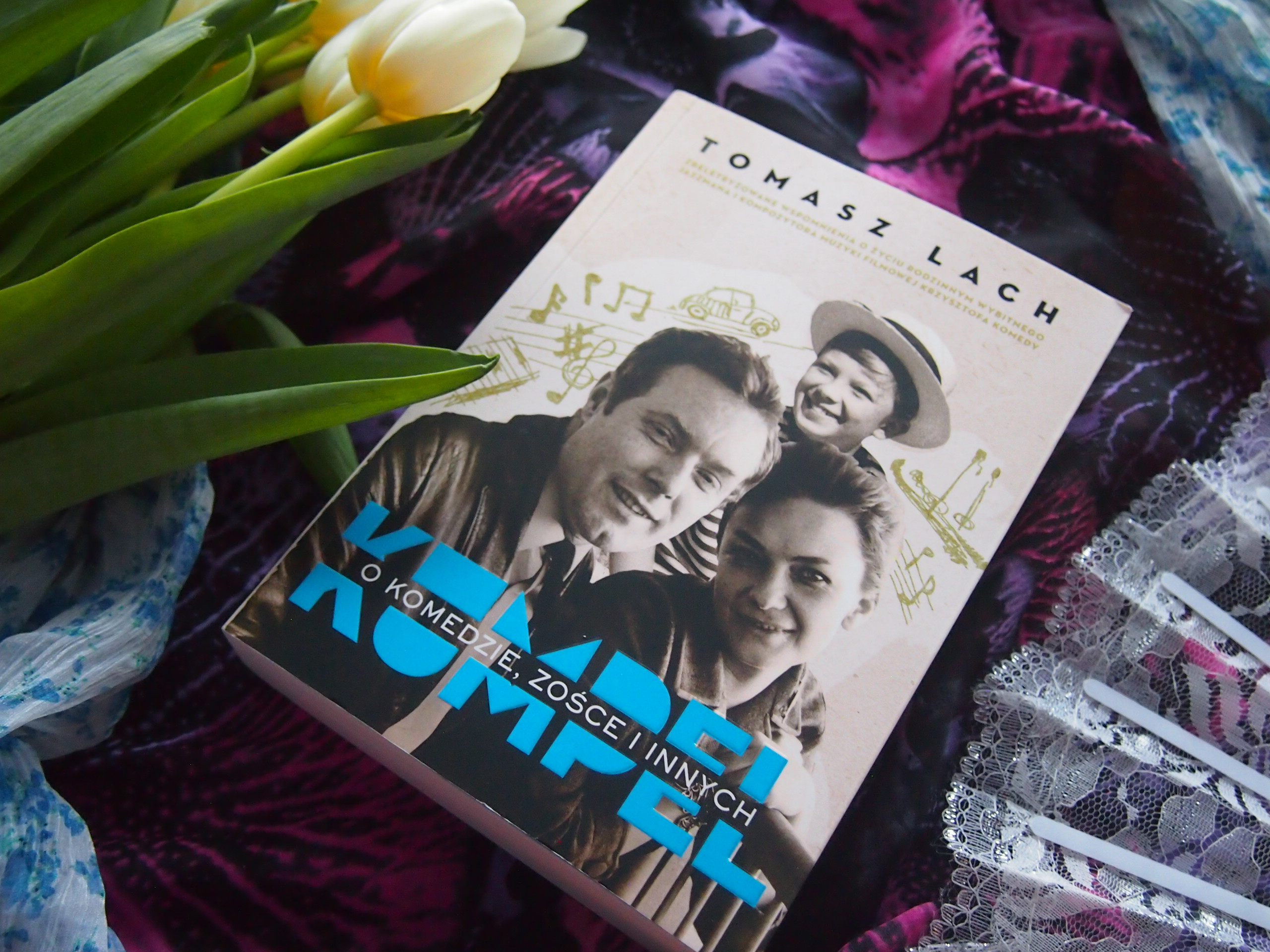 Recenzja: „Kumpel. O Komedzie, Zośce i innych”, Tomasz Lach – ILONA GOŁĘBIEWSKA – oficjalna ...